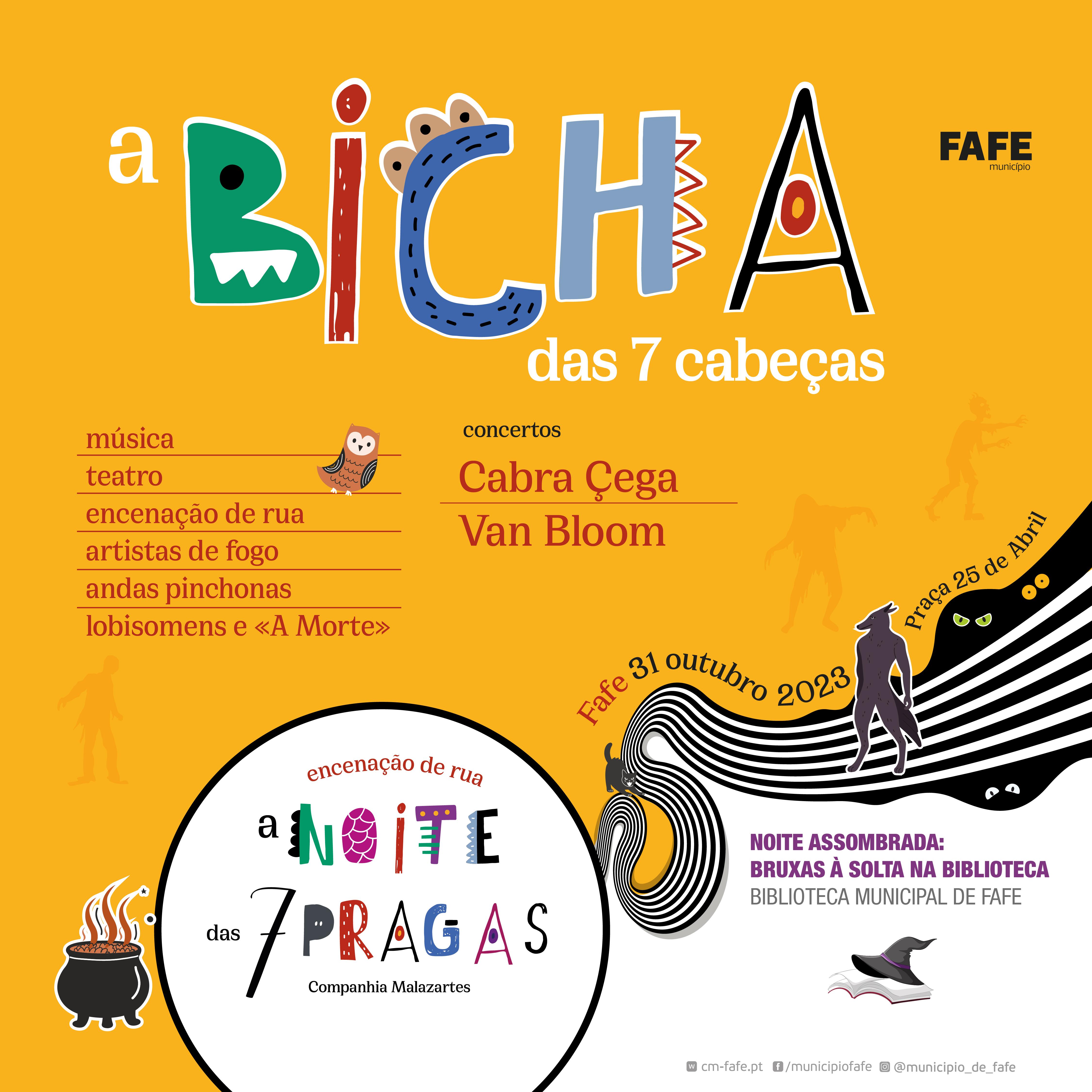 Fafe recria a lenda d’«A Bicha das 7 Cabeças»